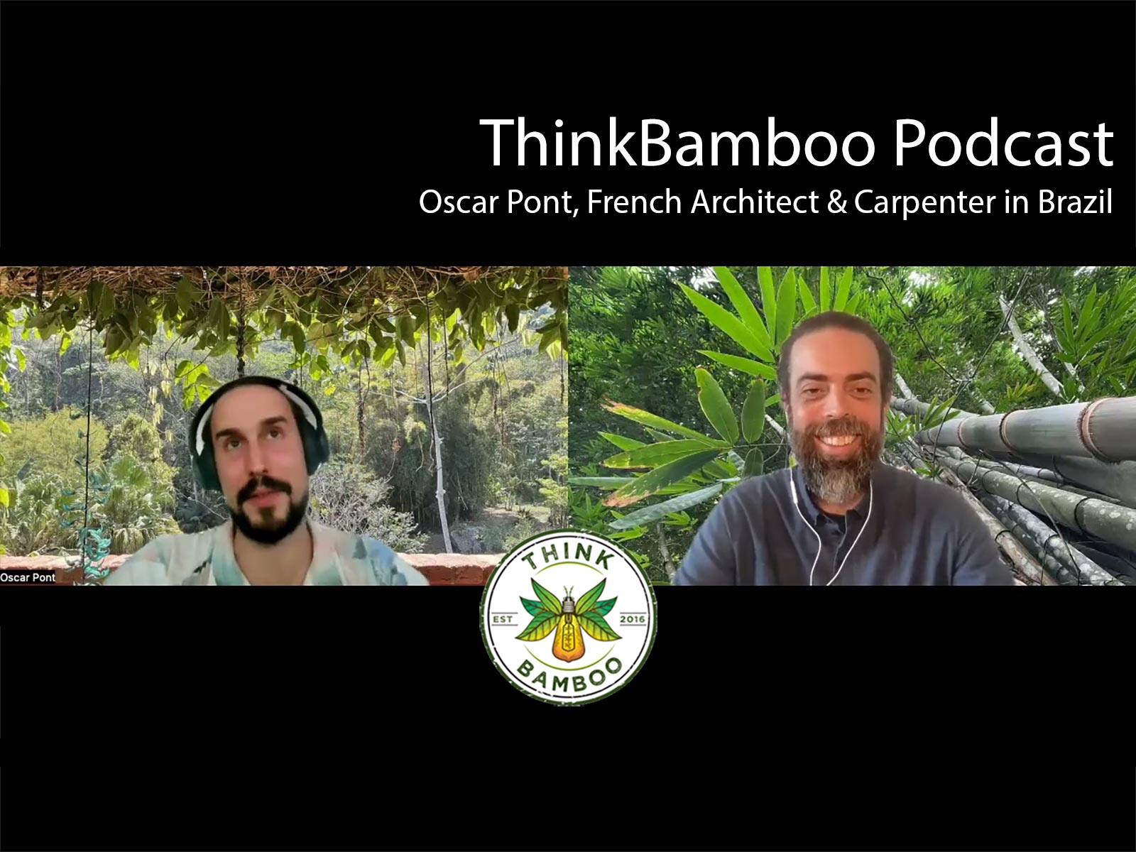 Bamboo with French Architect & Carpenter in Brazil - ThinkBamboo