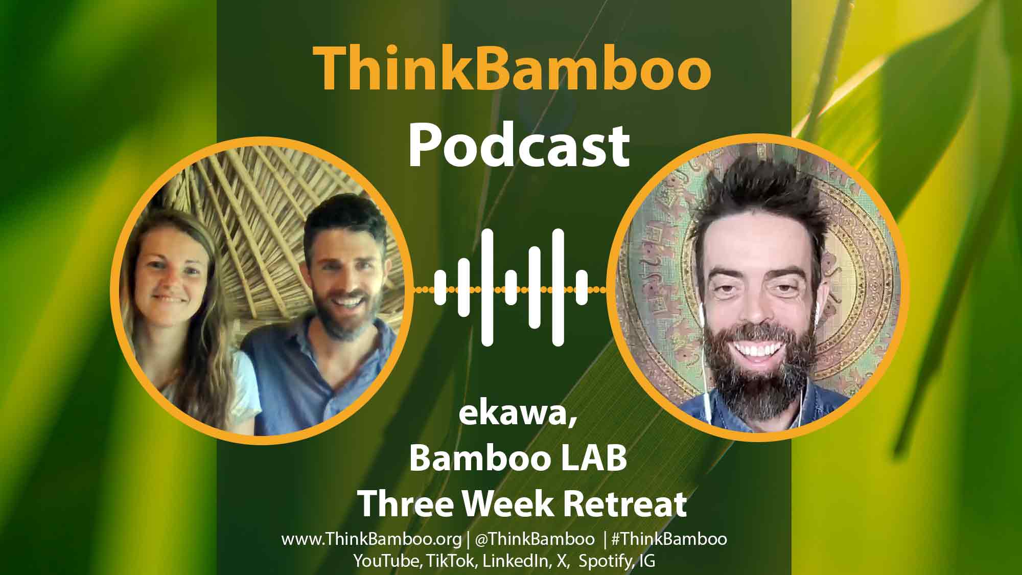 ekawa 5th Generation Co-Creative Bamboo Workshop in the Jungle - ThinkBamboo